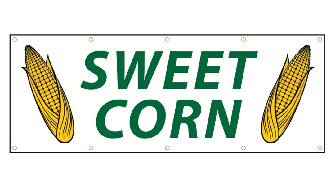 Item 1753, "Sweet Corn" Banner, Heavy Duty, 13 oz, 3' x 8' "Sweet Corn ...